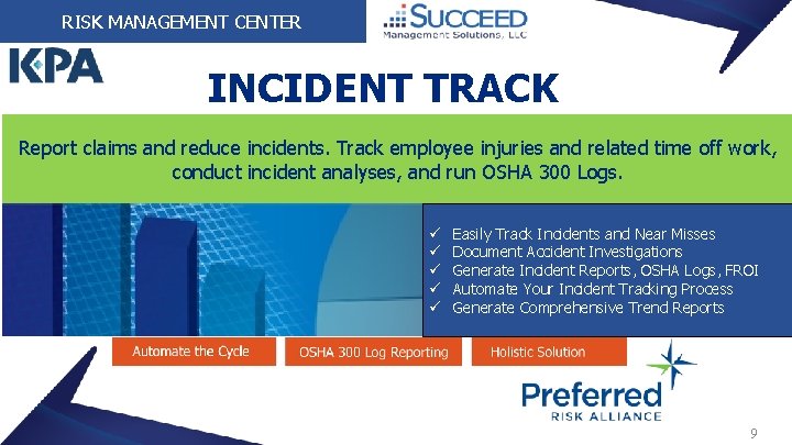 RISK MANAGEMENT CENTER Overview of Succeed Risk Management