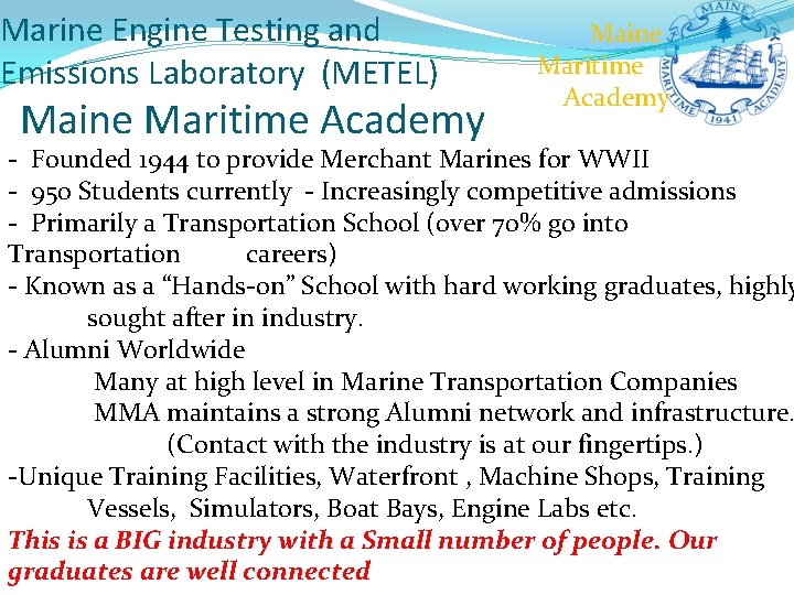 Marine Engine Testing and Emissions Laboratory METEL Maine