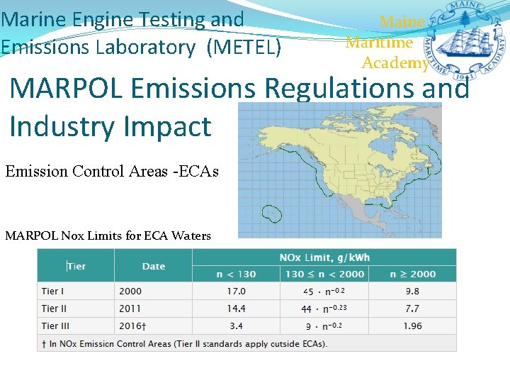 Marine Engine Testing and Emissions Laboratory METEL Maine