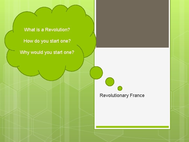 What is a Revolution How do you start