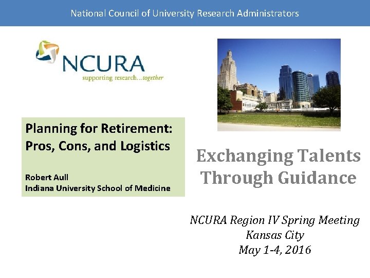 National Council of University Research Administrators Keys to