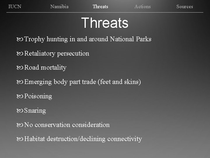 IUCN Namibia Threats Actions Global assessment Last assessment