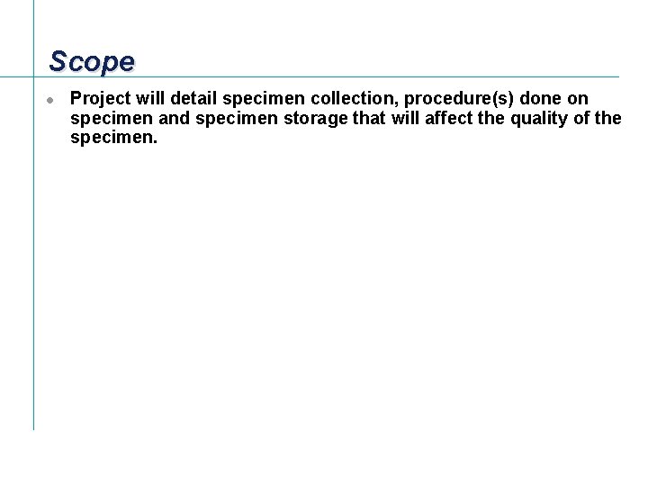 Specimen Model Project Requirements from Clinical Genomics October