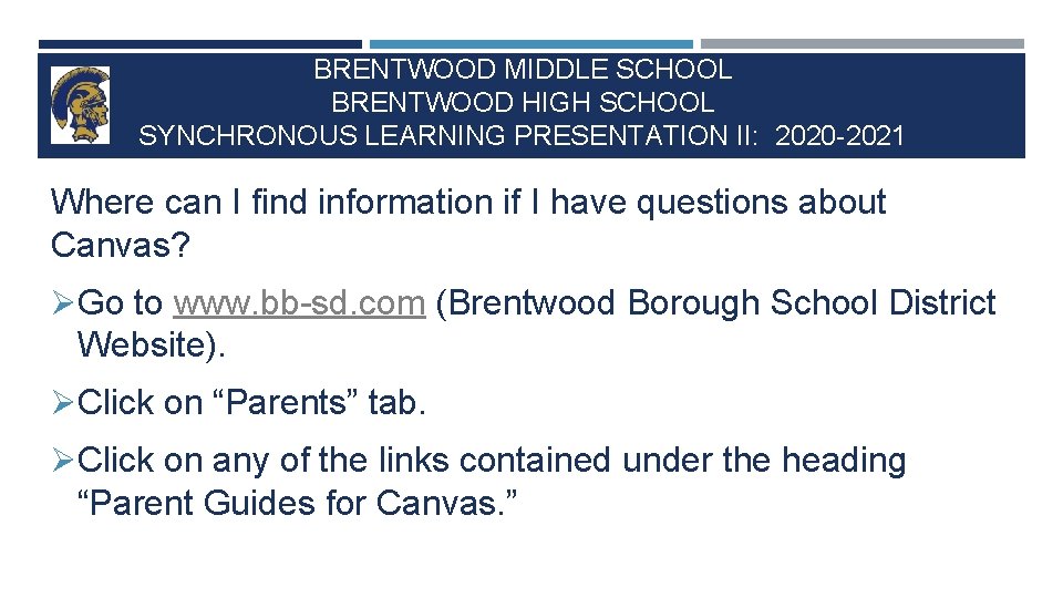 BRENTWOOD MIDDLE SCHOOL BRENTWOOD HIGH SCHOOL SYNCHRONOUS LEARNING