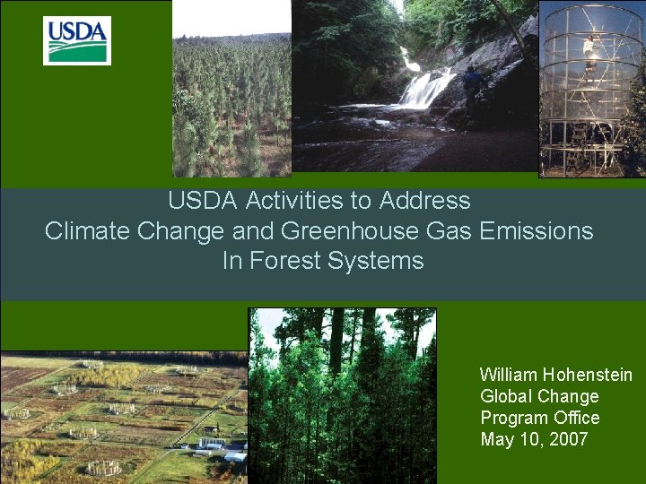 USDA Activities to Address Climate Change and Greenhouse