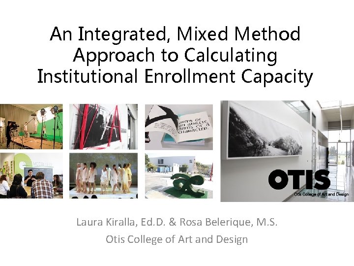 An Integrated Mixed Method Approach to Calculating Institutional