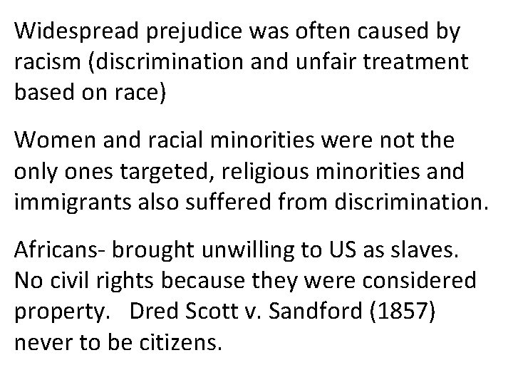 Civil Rights most basic and important rights we