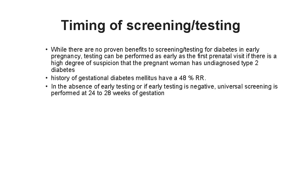 Diabetes mellitus in pregnancy Screening and diagnosis Prepregnancy