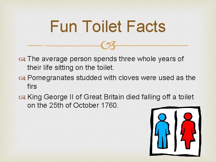 History of the Toilet Madi Standen Going Inside