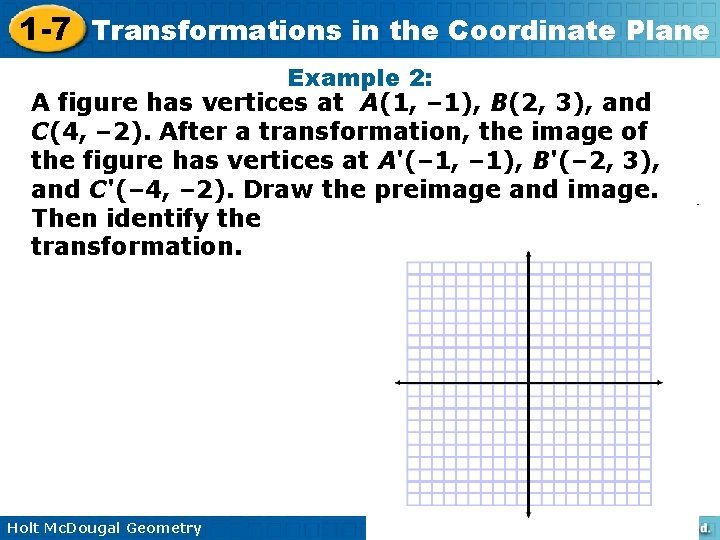 1 7 Transformations in the Coordinate Plane Objectives