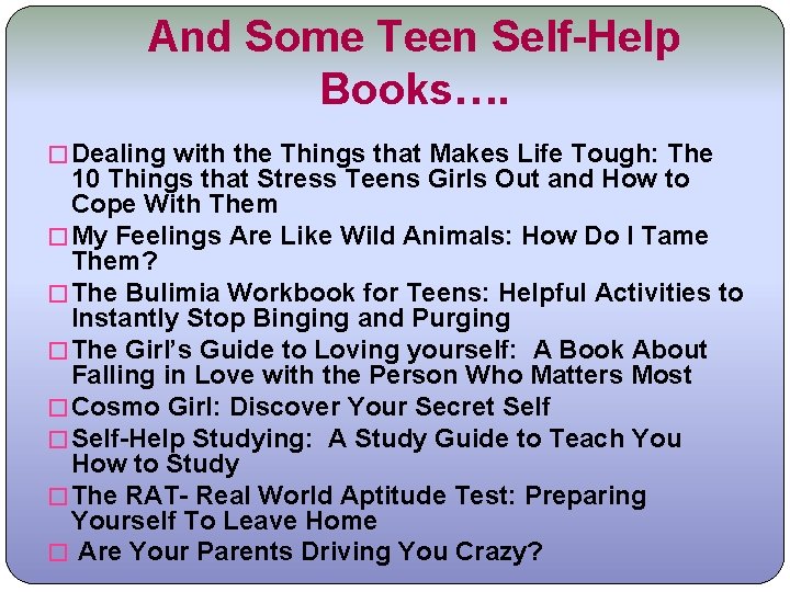 What is a SelfHelp Book Selfhelp books are
