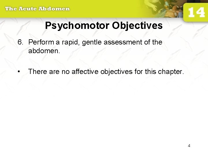 14 The Acute Abdomen 1 Cognitive Objectives 1