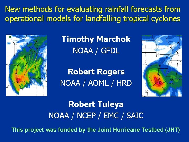 New methods for evaluating rainfall forecasts from operational