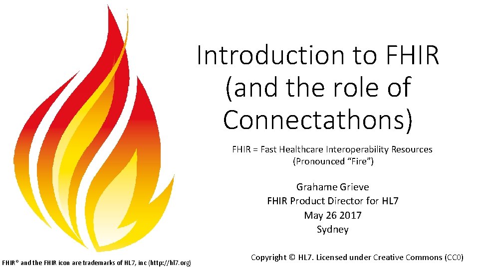 Introduction to FHIR and the role of Connectathons