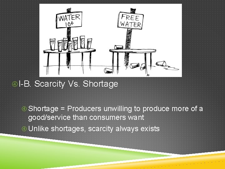 WHAT IS ECONOMICS Chapter 1 SECTION 1 SCARCITY