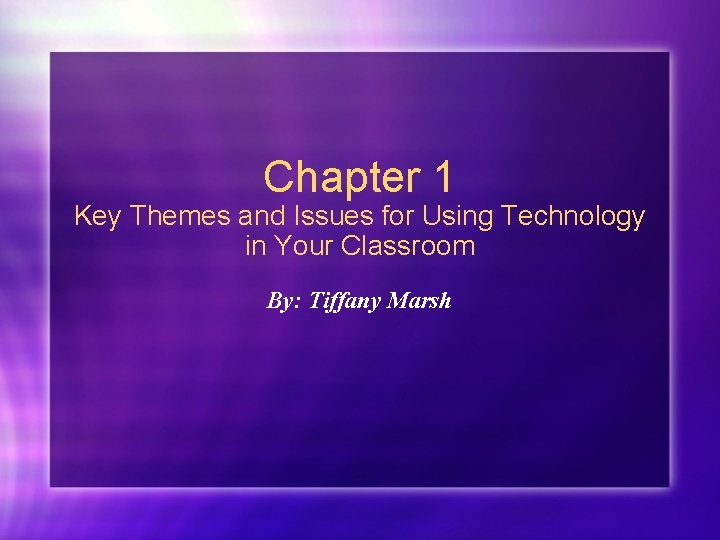 Chapter 1 Key Themes and Issues for Using