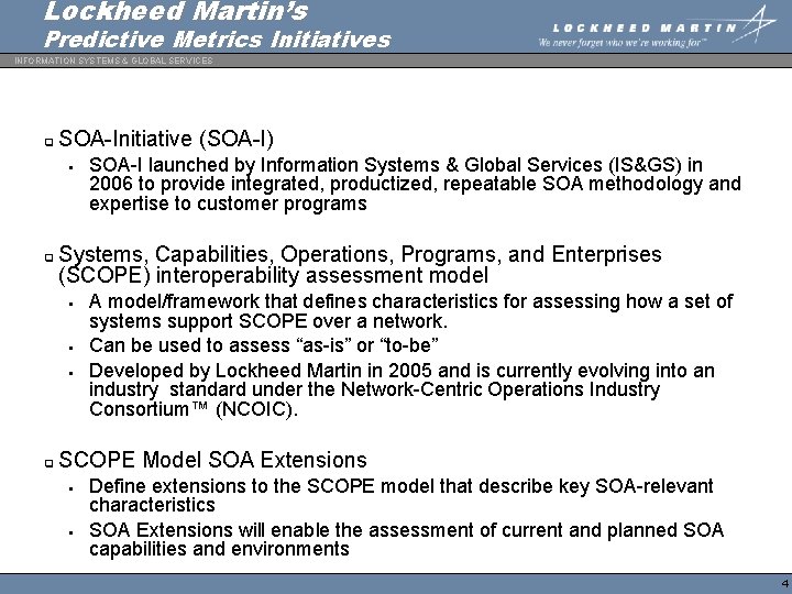 INFORMATION SYSTEMS GLOBAL SERVICES Applying Predictive Metrics for