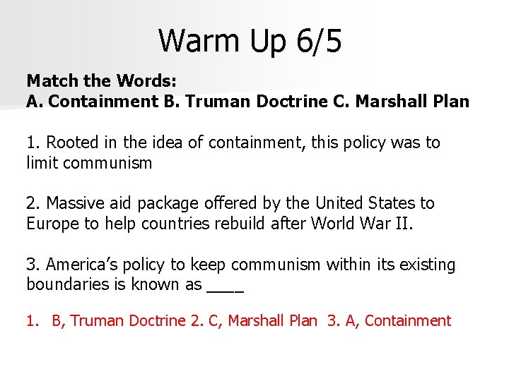 Warm Up 65 Match the Words A Containment