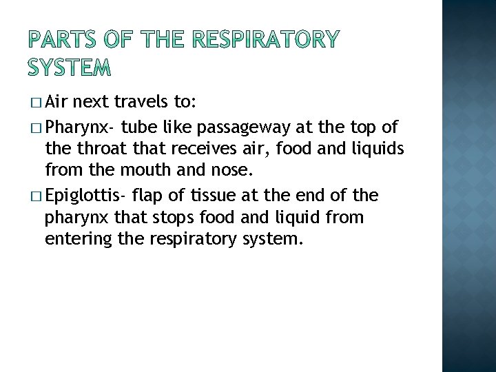 RESPIRATORY SYSTEM contains organs that supply your blood