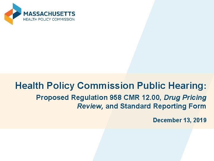 Health Policy Commission Public Hearing Proposed Regulation 958