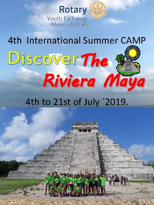 4 th International Summer CAMP Discover The Riviera