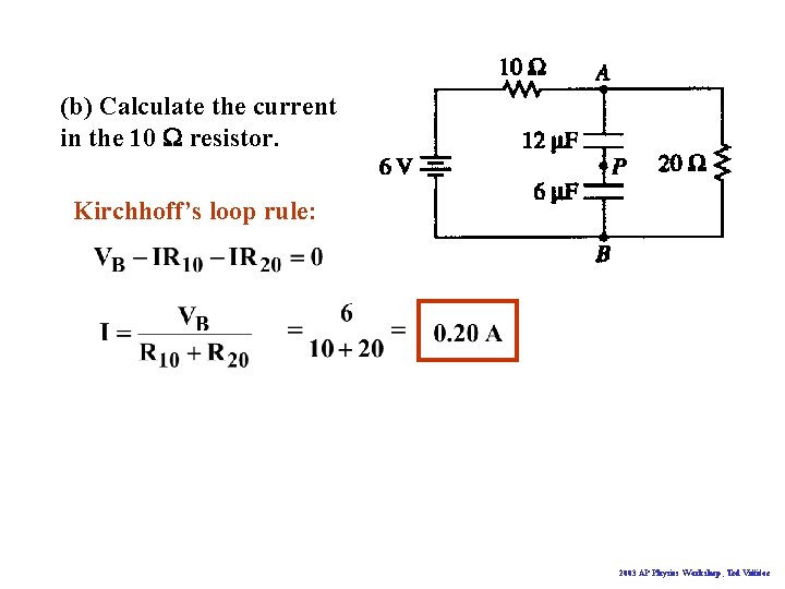 2003 AP Physics Workshop Ted Vittitoe Problem B1