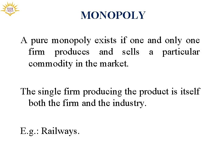 Market structure Equilibrium of the firm and industry