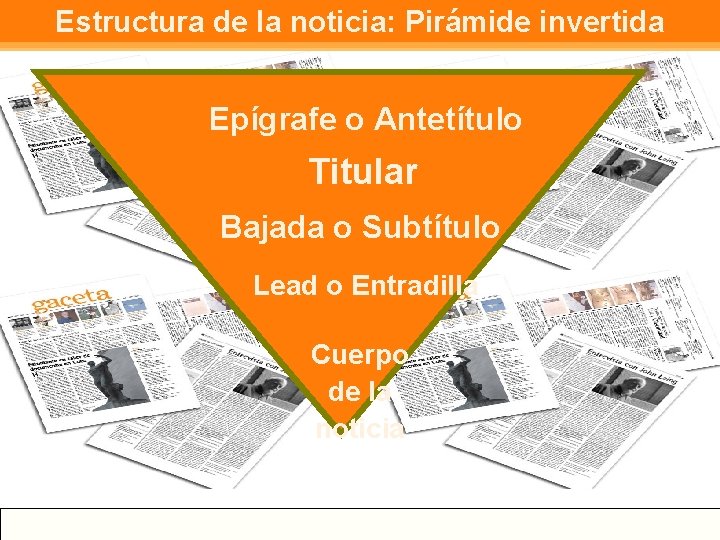 LA NOTICIA CARACTERSTICAS Y ESTRUCTURA Caractersticas y Estructura