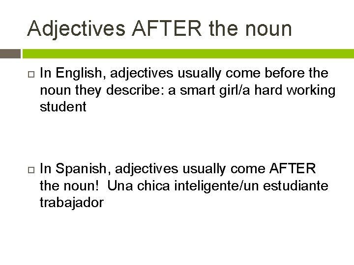 WORD ORDER PLACEMENT OF ADJECTIVES Whats the word
