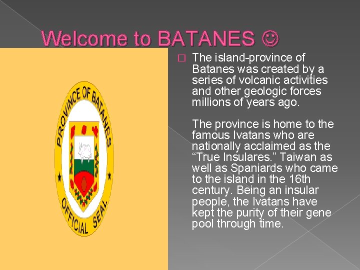 Region II Cagayan Valley Batanes Cagayan Isabela Nueva