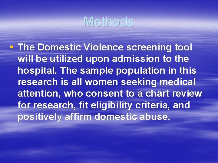 Approaches to Domestic Violence Screening for Nurses by