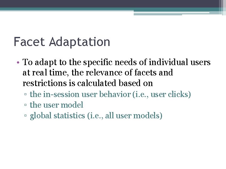 Adaptive Faceted Browsing in Job Offers Danielle H