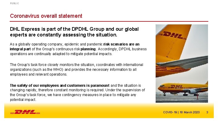 PUBLIC COVID19 DHL EXPRESS UK UPDATE Providing information