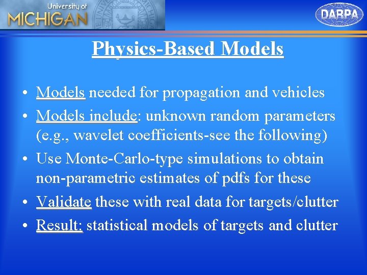 Sequential Adaptive MultiModality Target Detection and Classification using