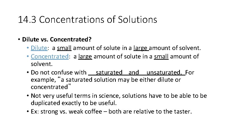 CH 16 Solutions Outline Concentration by mass Molarity