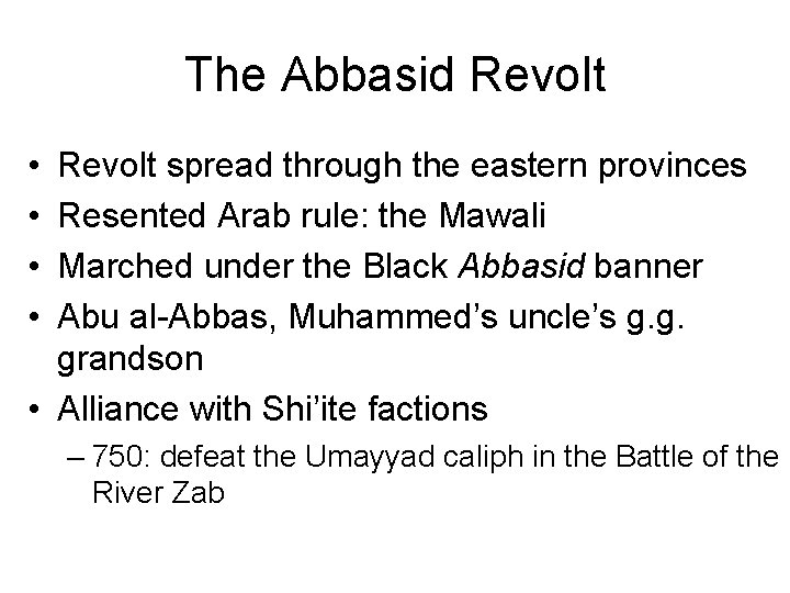 Umayyads and Abbasids The Umayyad Period The Rise