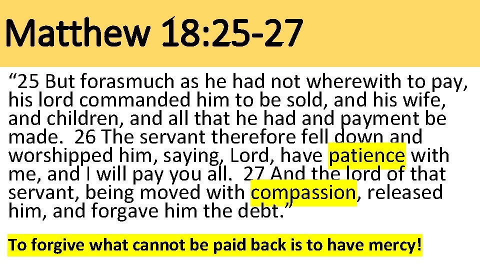 Parable of the Unmerciful Servant Matthew 18 23