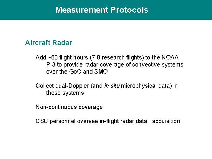 Science Plan for Radar Observations During NAME NSF