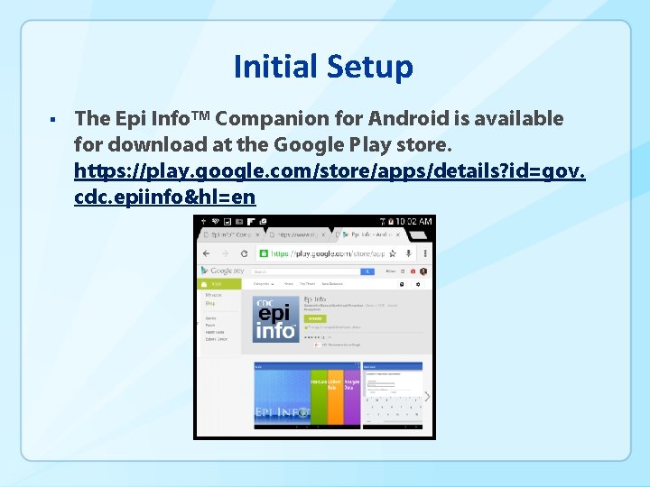Epi Info 7 Software for Public Health EIS