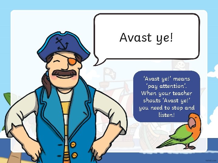 Pirate talk can sometimes be a bit confusing