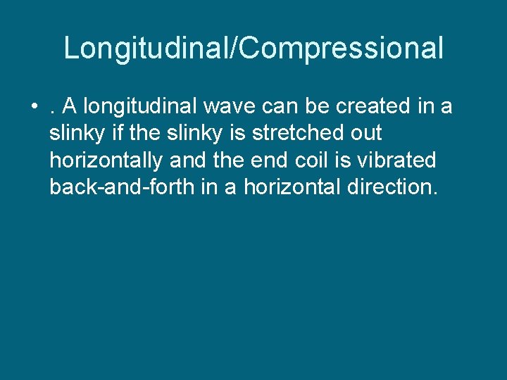 WAVES Properties and Characteristics What is a wave