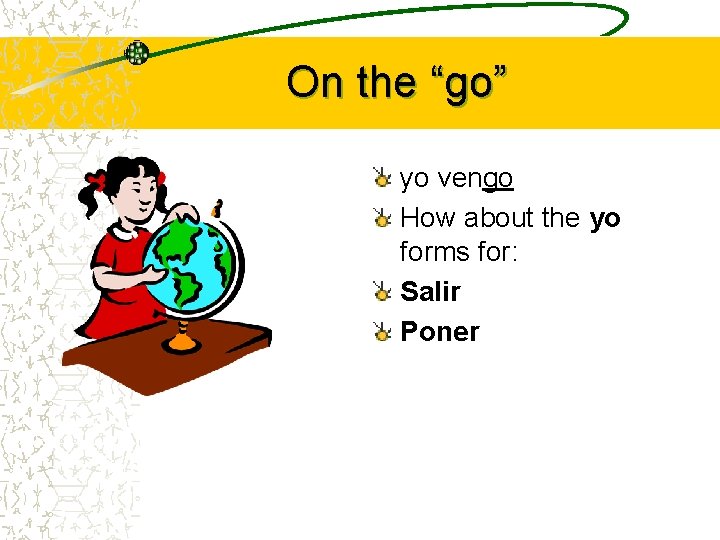 go Verbs pg 12 go Verbs There is