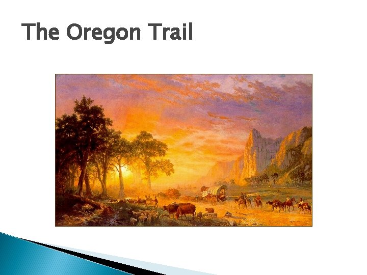 Westward Expansion On your sheet of paper copy
