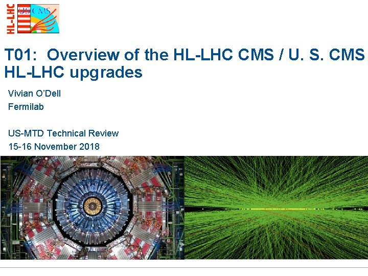 T 01 Overview of the HLLHC CMS U