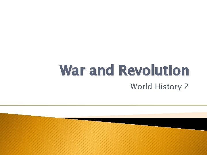 War and Revolution World History 2 Interactive Notebook