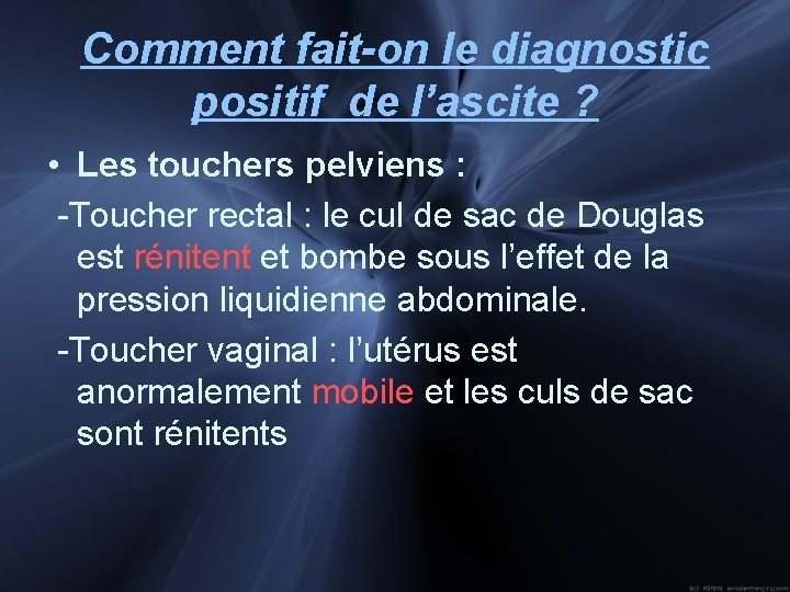LAscite ORIENTATION DIAGNOSTIQUE DEVANT UNE ASCITE ralise par