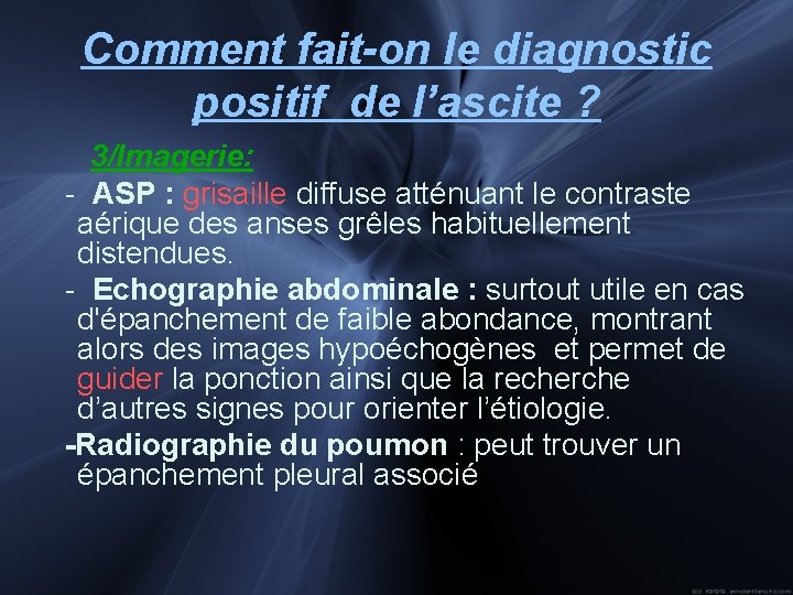 LAscite ORIENTATION DIAGNOSTIQUE DEVANT UNE ASCITE ralise par
