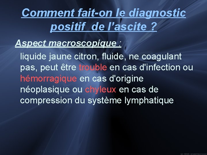 LAscite ORIENTATION DIAGNOSTIQUE DEVANT UNE ASCITE ralise par