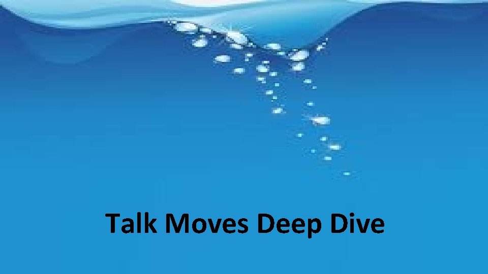 Talk Moves Deep Dive Compass Rubric Goals of