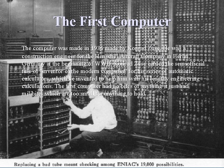 The History of Computers have been around for